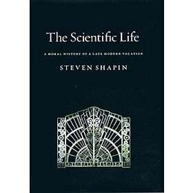 Steven Shapin: The Scientific Life, Från 281 kr