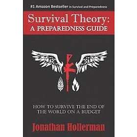 Jonathan Hollerman: Survival Theory: A Preparedness Guide, Från 144 kr