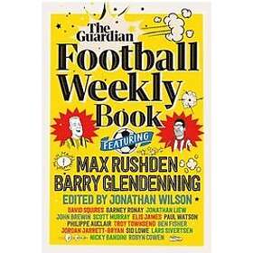 Barry Glendenning, Max Rushden: The Football Weekly Book, Från 146 kr