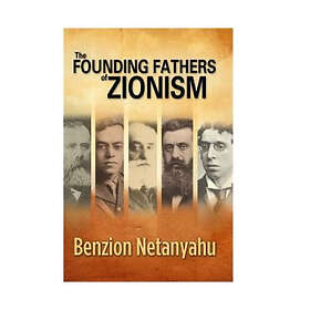 Benzion Netanyahu: Founding Fathers of Zionism - Sammenlign priser hos ...