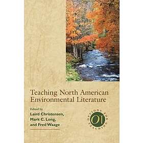 Laird Christensen: Teaching North American Environmental Literature ...