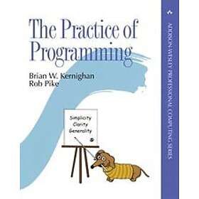Brian W Kernighan, Rob Pike: The Practice of Programming - Hitta bästa pris på Prisjakt