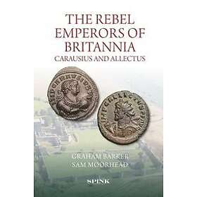 Graham Barker, Sam Moorhead: The Rebel Emperors of Britannia - Hitta ...