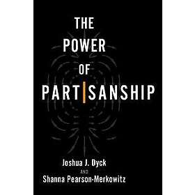 The Power of Partisanship - Sammenlign priser hos Prisjakt