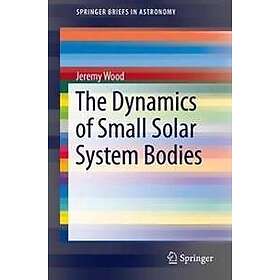 Best pris på The Dynamics of Small Solar System Bodies Bøker - Sammenlign priser hos Prisjakt