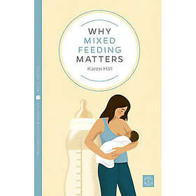 Why Mixed Feeding Matters - Sammenlign priser hos Prisjakt