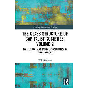 The Class Structure of Capitalist Societies, Volume 2, Från 550 kr