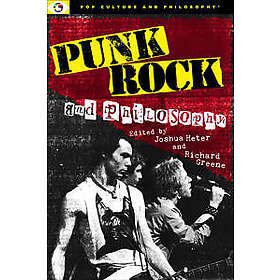 Punk Rock and Philosophy - Sammenlign priser hos Prisjakt