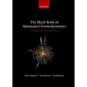 The Black Book of Quantum Chromodynamics -- A Primer for the LHC Era ...