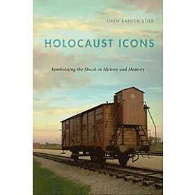 Oren Baruch Stier: Holocaust Icons - Sammenlign priser hos Prisjakt