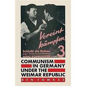Communism in Germany under the Weimar Republic - Sammenlign priser hos ...