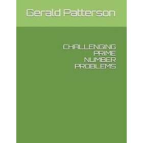 Best pris på Challenging Prime Number Problems Bøker - Sammenlign priser hos Prisjakt