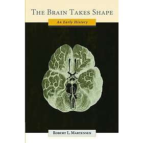 The Brain Takes Shape - Sammenlign priser hos Prisjakt