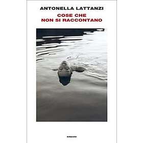 Cose che non si raccontano - Sammenlign priser hos Prisjakt