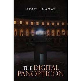 The Digital Panopticon - Sammenlign priser hos Prisjakt