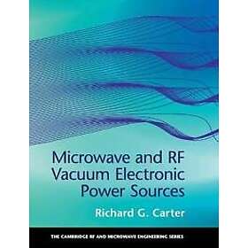 Microwave and RF Vacuum Electronic Power Sources, Från 2101 kr