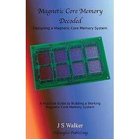 Best pris på Magnetic Core Memory Decoded Bøker - Sammenlign priser hos Prisjakt