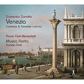 Musica Fiorita; Daniela Dolci Domenico Zanatta: Venezia Cantatas ...