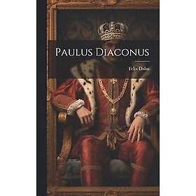 Paulus Diaconus Engelska Hardback, Från 418 kr