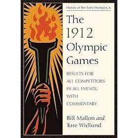 Bill Mallon, Ture Widlund: The 1912 Olympic Games, Från 931 kr