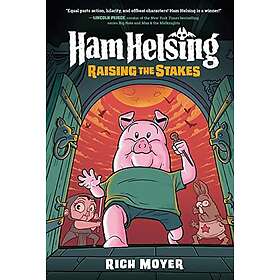Ham Helsing #3: Raising the Stakes: (A Graphic Novel) - Sammenlign ...