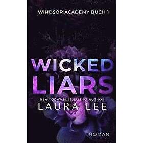 Laura Lee: Wicked Liars, Från 250 kr
