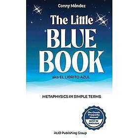 Conny Méndez: The Little Blue Book aka El Librito Azul: Metaphysics in ...