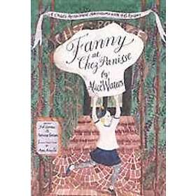 Alice Waters: Fanny At Chez Panisse, Från 253 kr