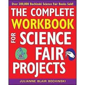 The Complete Workbook for Science Fair Projects - Hitta bästa pris på ...