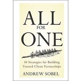 Andrew Sobel: All For One, Från 228 kr