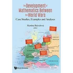 Martina Becvarova: Development Of Mathematics Between The World Wars ...