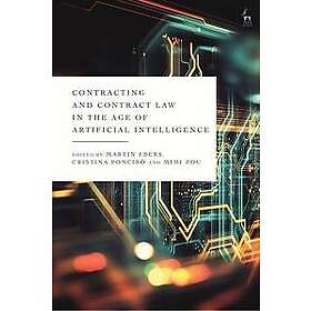 Martin Ebers, Cristina Poncib, Mimi Zou: Contracting and Contract Law ...