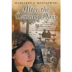 Margaret Rostkowski: After The Dancing Days, Från 201 kr