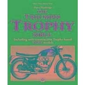 Harry Woolridge: The Triumph Trophy Bible - Sammenlign priser hos Prisjakt