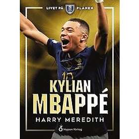 Harry Meredith: Kylian Mbappé, Från 209 kr