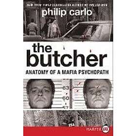 Philip Carlo: The Butcher LP, Från 353 kr