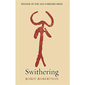 Robin Robertson: Swithering, Från 129 kr