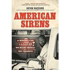 Kevin Hazzard: American Sirens, Från 232 kr