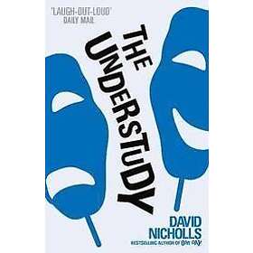 David Nicholls: The Understudy - Sammenlign priser hos Prisjakt