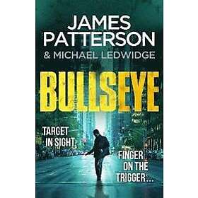 James Patterson: Bullseye, Från 101 kr