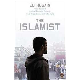 Ed Husain: The Islamist - Sammenlign priser hos Prisjakt