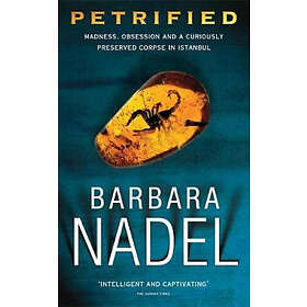 Barbara Nadel: Petrified (Inspector Ikmen Mystery 6), Från 122 kr