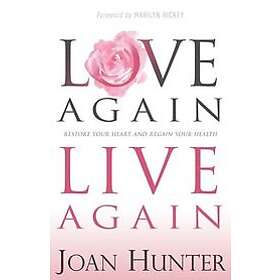 Hunter Joan Hunter: Love Again, Live Again, Från 174 kr