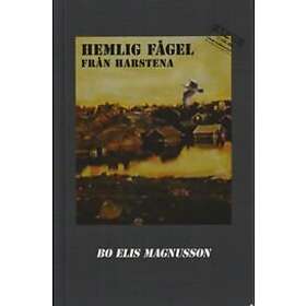 Bo Elis Magnusson: Hemlig fågel från Harstena, Från 191 kr