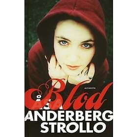 Åsa Anderberg Strollo: Blod - Hitta bästa pris på Prisjakt