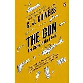 C J Chivers: The Gun - Hitta bästa pris på Prisjakt