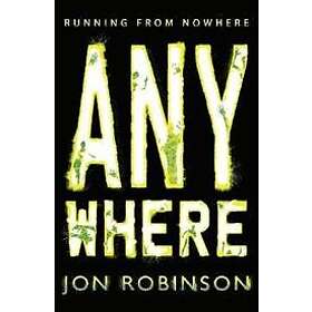Jon Robinson: Anywhere (Nowhere Book 2), Från 113 kr