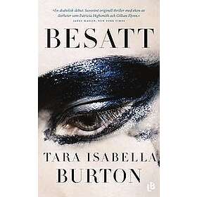 Tara Isabella Burton: Besatt - Hitta bästa pris på Prisjakt