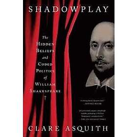 Clare Asquith: Shadowplay - Black Friday 2025 – Tilbud fra 245