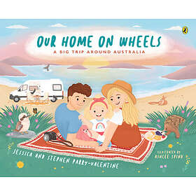 Jessica and Stephen Parry-Valentine: Our Home on Wheels, Från 144 kr